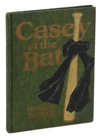 Casey at The Bat by Thayer, Phineas (Thayer, Ernest Lawrence ...