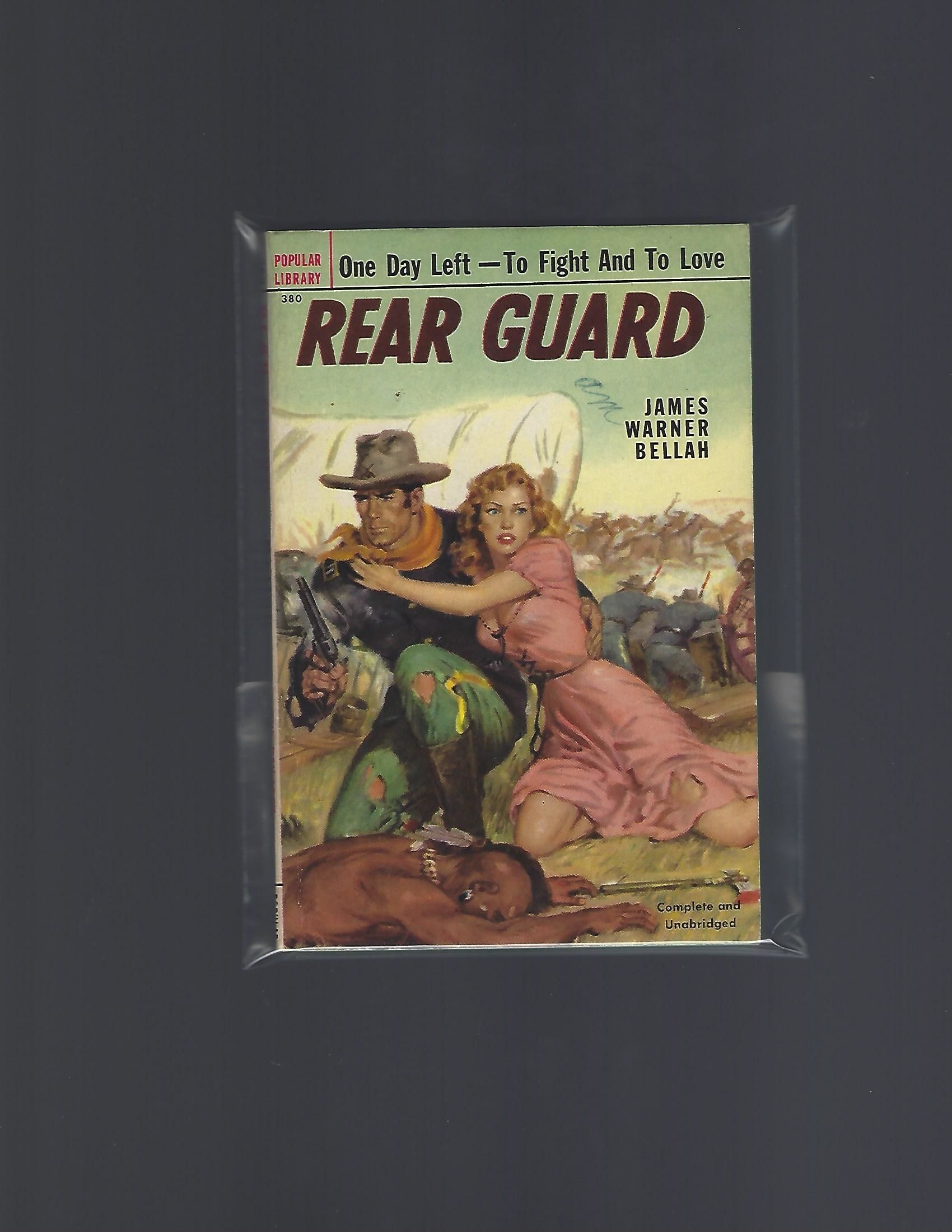 Rear Guard by Bellah, James Warner - 1951