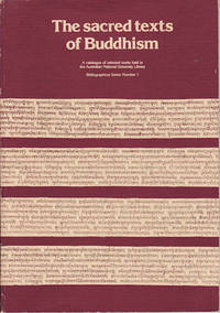 The Sacred Texts of Buddhism. A catalogue of selected works held in the ...