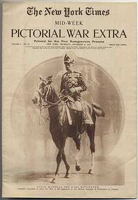 The New York Times Mid-Week Pictorial War Extra: December 3, 1914 ...