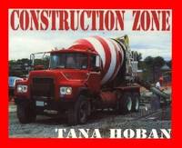 'Construction Zone by Hoban, Tana
