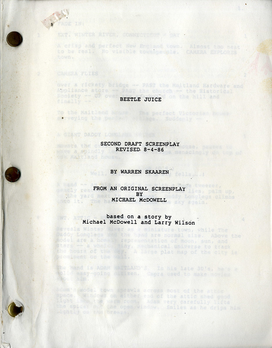 BEETLEJUICE (Aug 4, 1986) Second Draft screenplay by Michael McDowell ...
