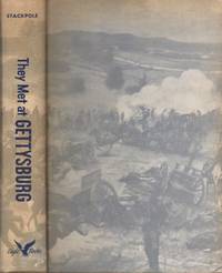 They Met At Gettysburg by Stackpole, Edward J