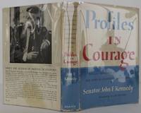 Collecting Profiles In Courage by Kennedy, John F - First edition ...