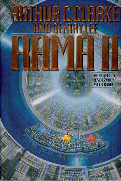 Rama II by Arthur C. Clarke and Lee Gentry | Hardcover | 1989 | Bantam ...