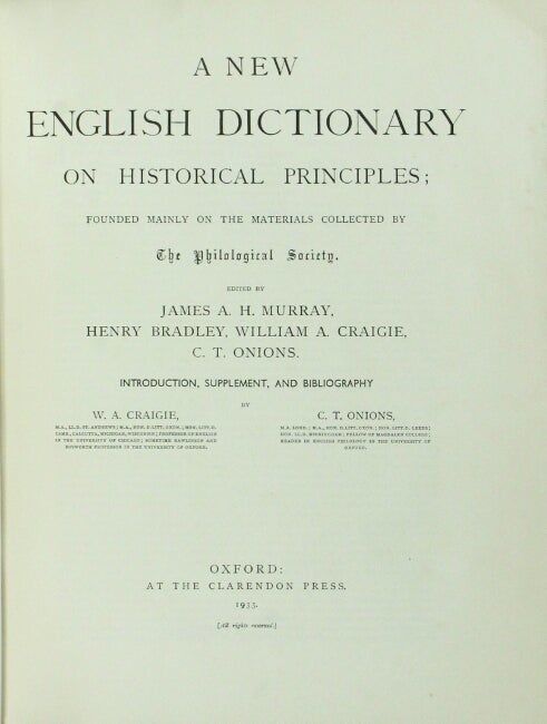 A new English dictionary on historical principles; founded mainly on the materials collected by ...