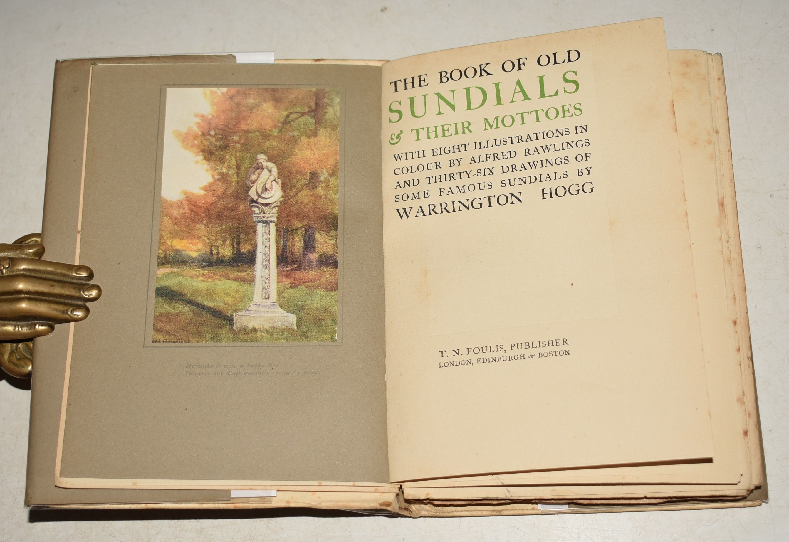 The Book of Old Sundials & Their Mottoes. With eight illustrations in ...