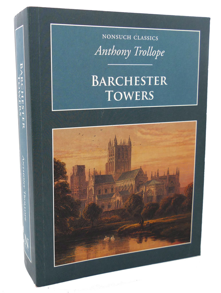 BARCHESTER TOWERS by Anthony Trollope - Paperback - First Edition Thus ...
