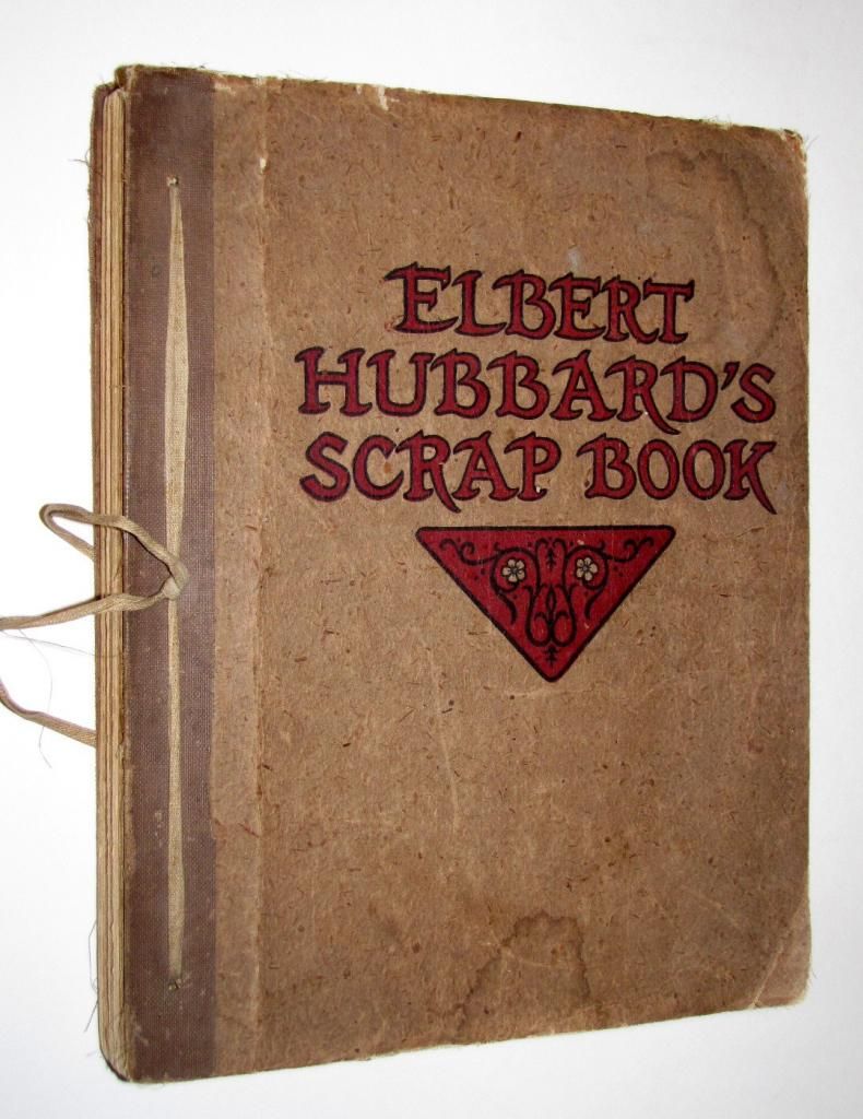 Elbert Hubbard's Scrap Book_1923_Upside Down Copyright Page_Signed ...
