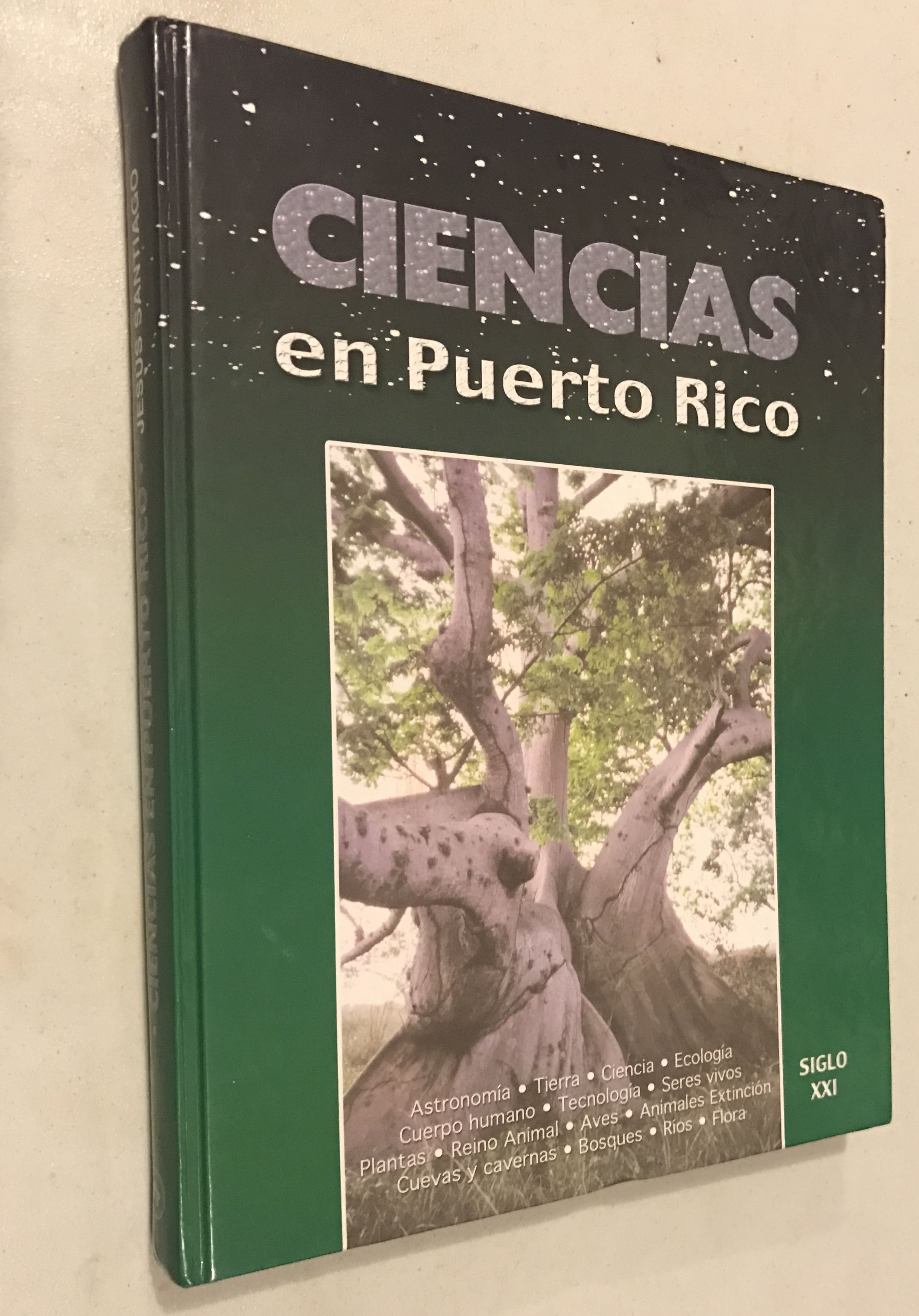 BIBLIO | Ciencias en Puerto Rico siglo XXI by Jesus Santiago by Jesus ...