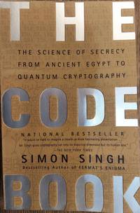 The Code Book : The Science of Secrecy from Ancient Egypt to Quantum ...