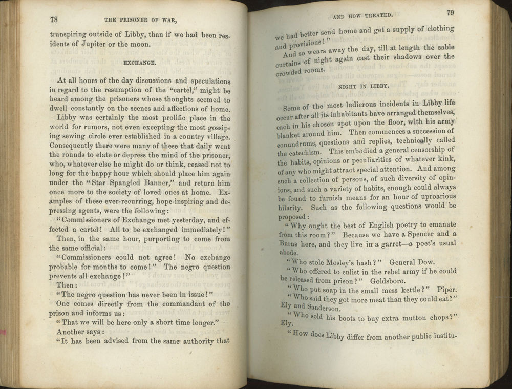 The Prisoner of War and How Treated: containing a history of Colonel ...