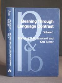 BIBLIO | Meaning Through Language Contrast: Volume 1 by Katarzyna M ...