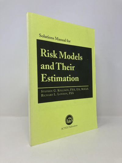 BIBLIO | Risk Models and Their Estimation, Solutions Manual; Actex ...