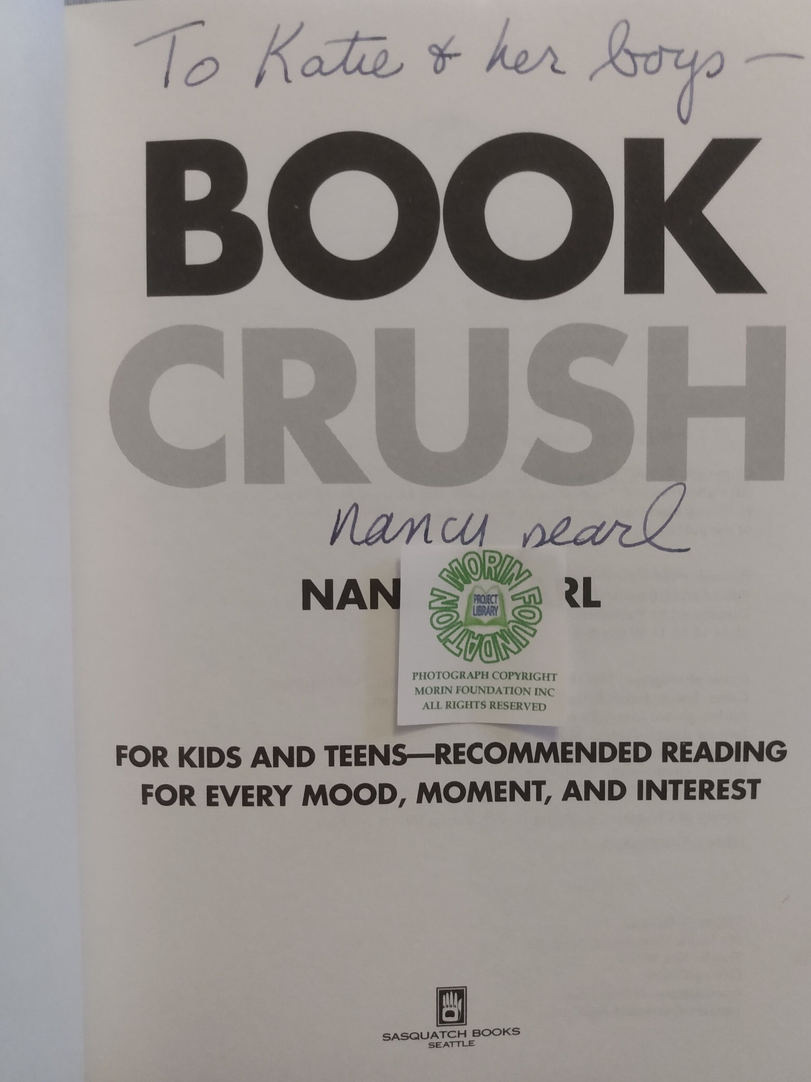 Book Crush by Pearl, Nancy | Paperback | 2007 | Sasquatch Books ...