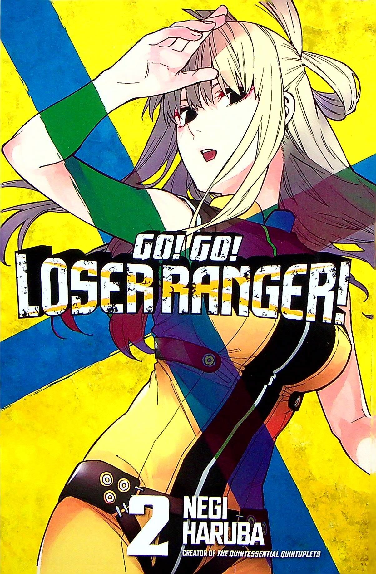 Go! Go! Loser Ranger!, Volume 2 (Go! Go! Loser Ranger!) by Negi (Author ...