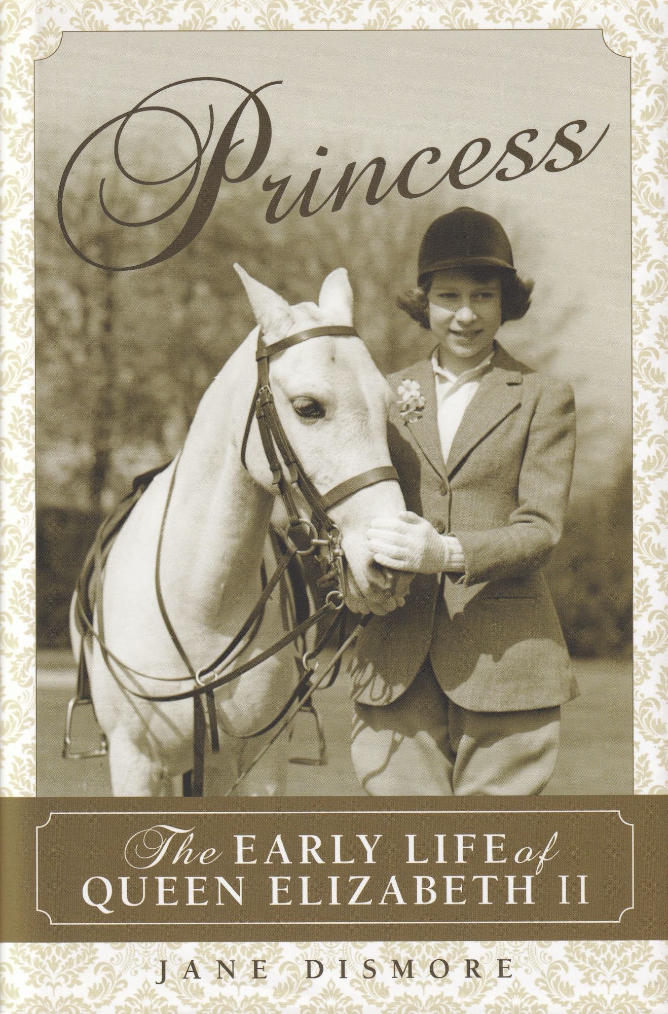 Princess: The Early Life of Queen Elizabeth II by Jane Dismore ...