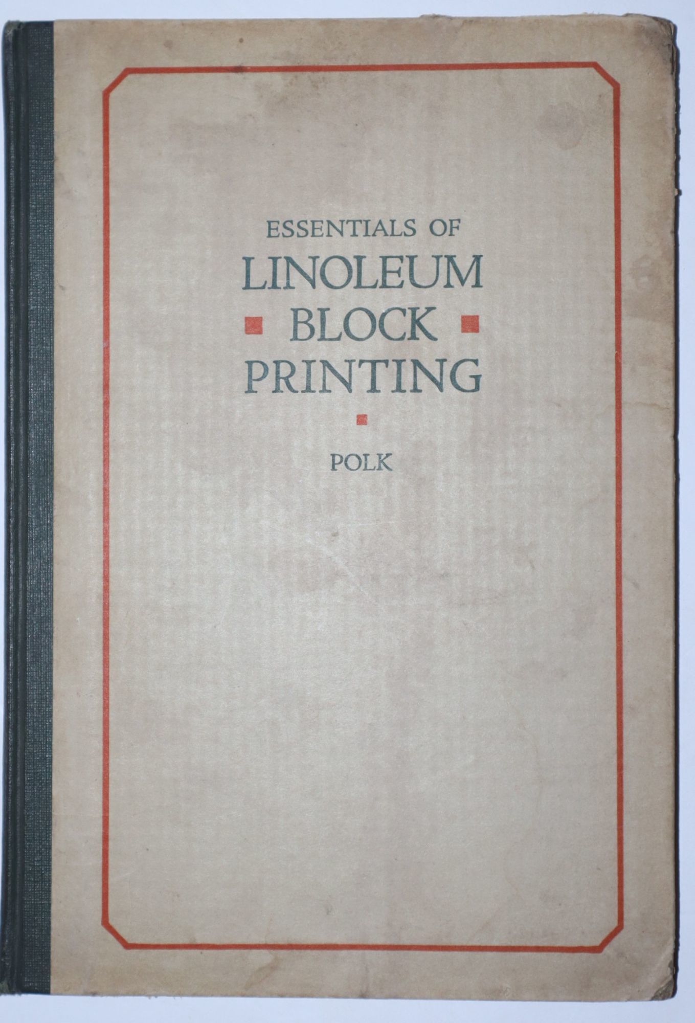 Essentials of Linoleum Block Printing by Polk, Ralph W. | Search for ...