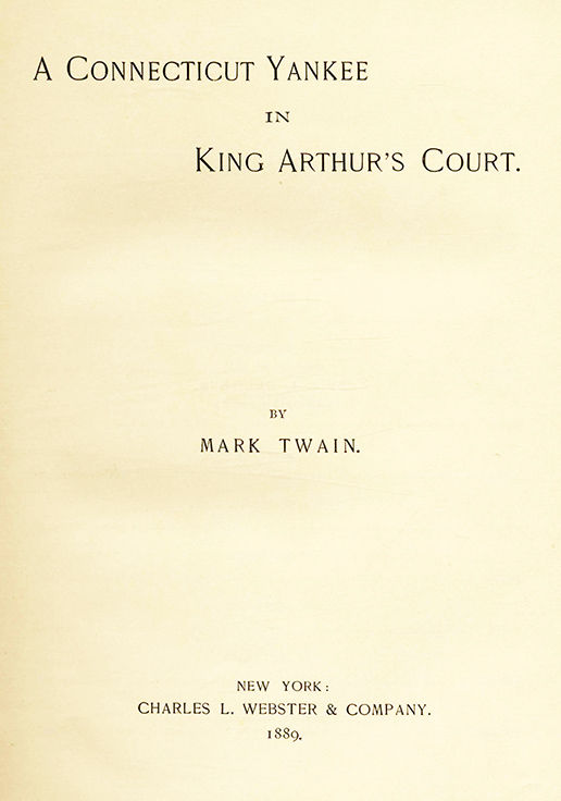 A Connecticut Yankee In King Arthur's Court - 1st Edition/1st Printing ...