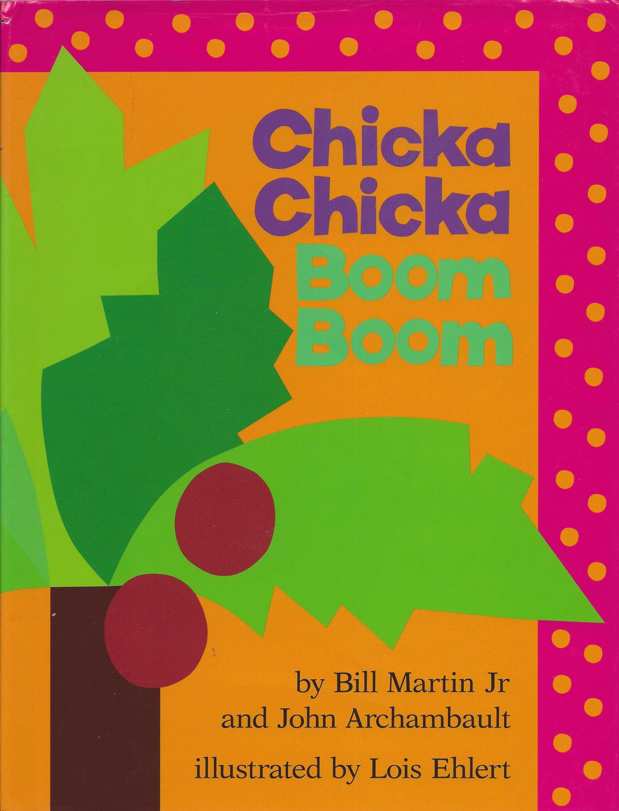 Chicka Chicka Boom Boom by Martin, Bill & Archambault, Joh | Hardcover ...