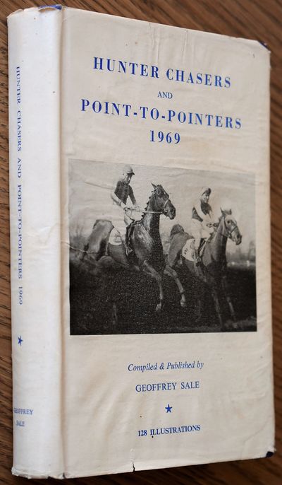 Hunter Chasers And Point-To-Pointers 1969 by Geoffrey Sale - 1st ...