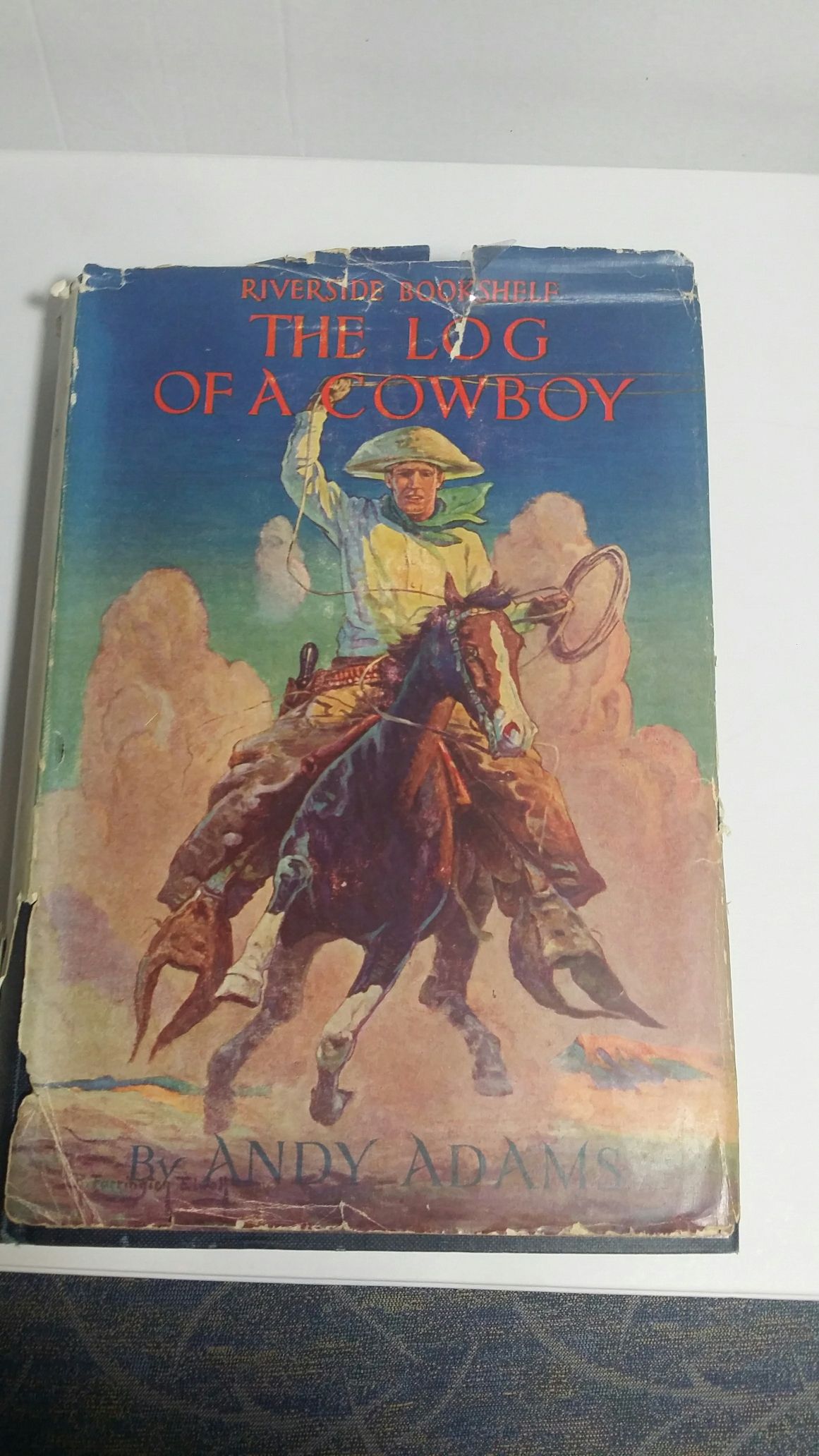 The Log Of A Cowboy by Andy Adams | Binding is intact - Near Fine ...