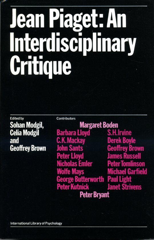 Jean Piaget: An Interdisciplinary Critique by Geoffrey (editors) Sohan ...