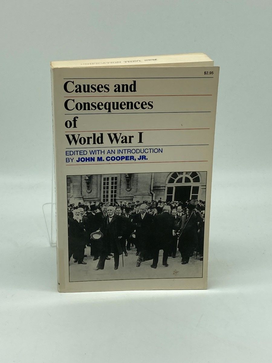 Causes and Consequences of World War I by John Milton Cooper ...