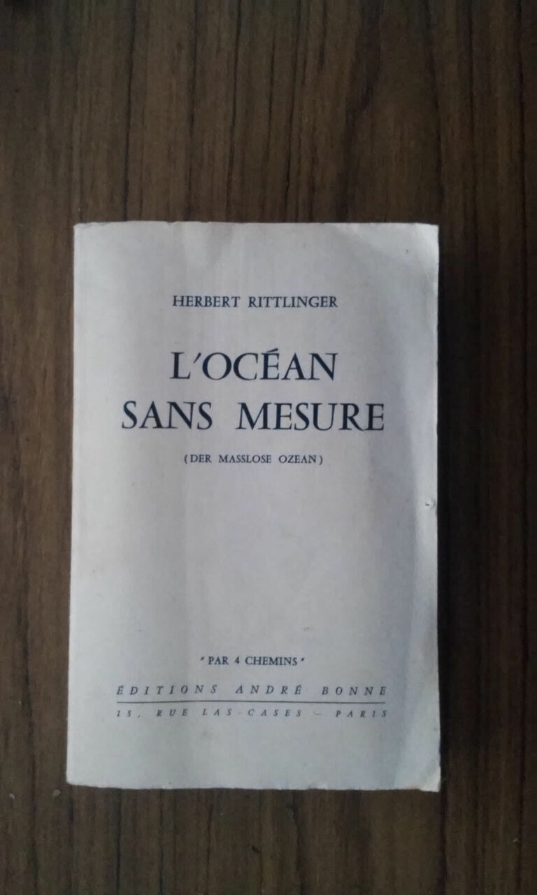 L' océan sans mesure by Herbert Rittlinger - 1956