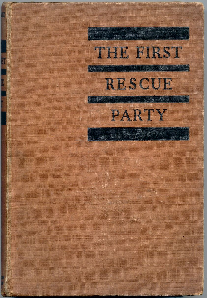 The First Rescue Party by Capek, Karel | Hardcover | 1939 | George ...