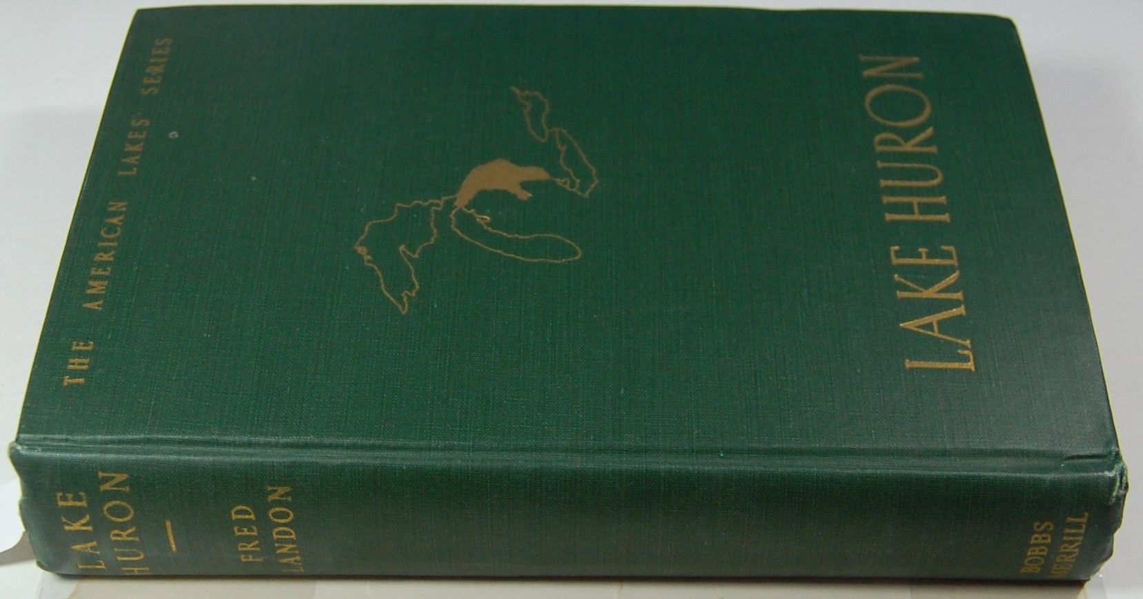 Lake Huron (The American Lakes Series), Signed by Fred Landon ...