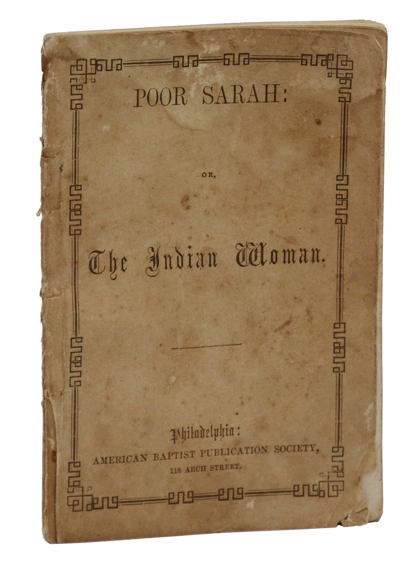 Poor Sarah: or, The Indian Woman by [Boudinot, Elias] | 1860 | American ...