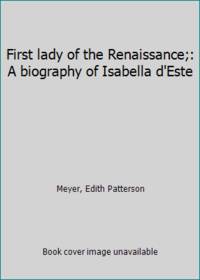 First Lady Of The by Meyer Edith Patterson (6 items) - Biblio
