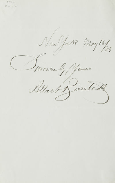 Autograph inscription and signature “Sincerely yours / Albert Bierstadt ...