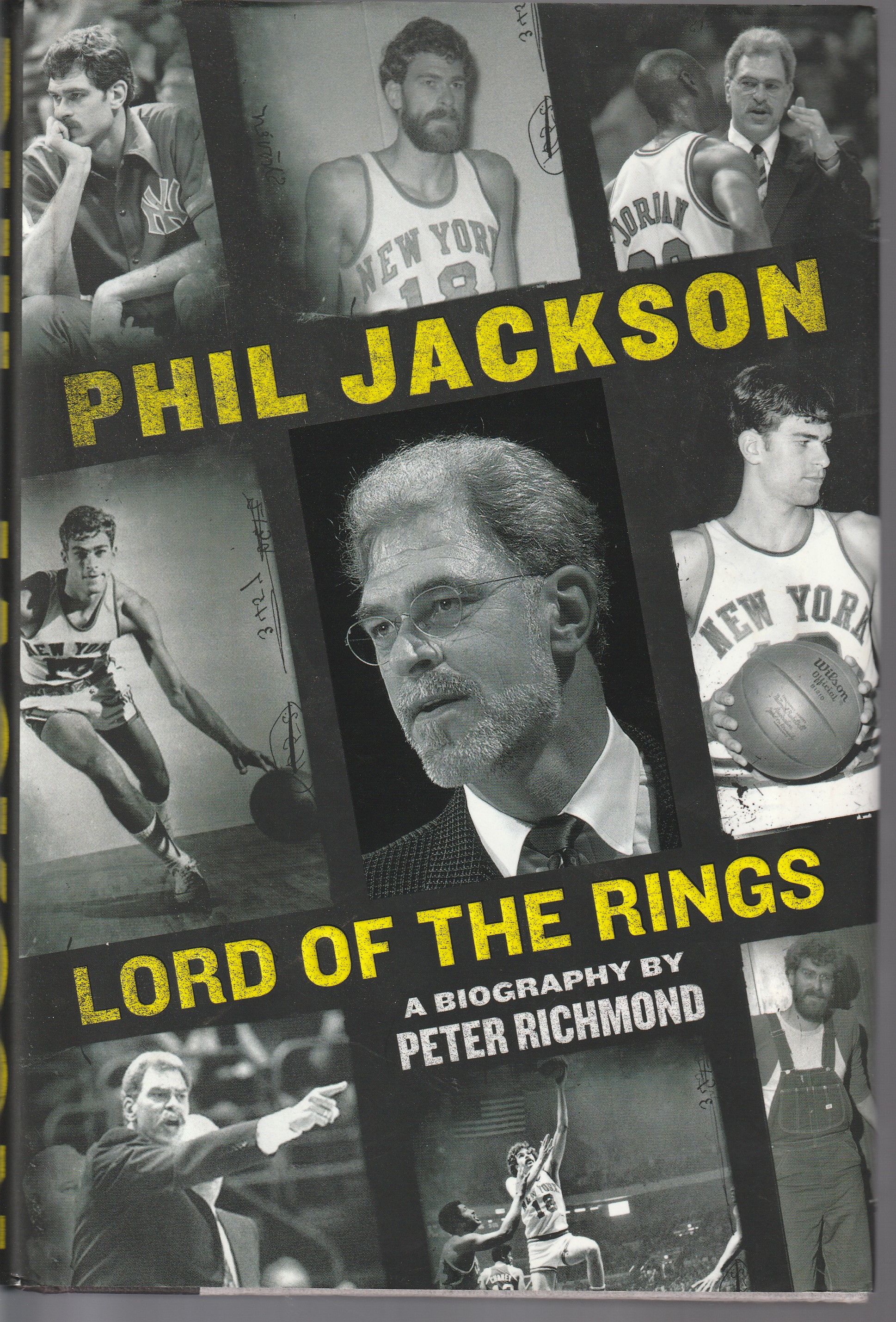 BIBLIO | Phil Jackson: Lord of the Rings by Richmond, Peter | Hardcover ...