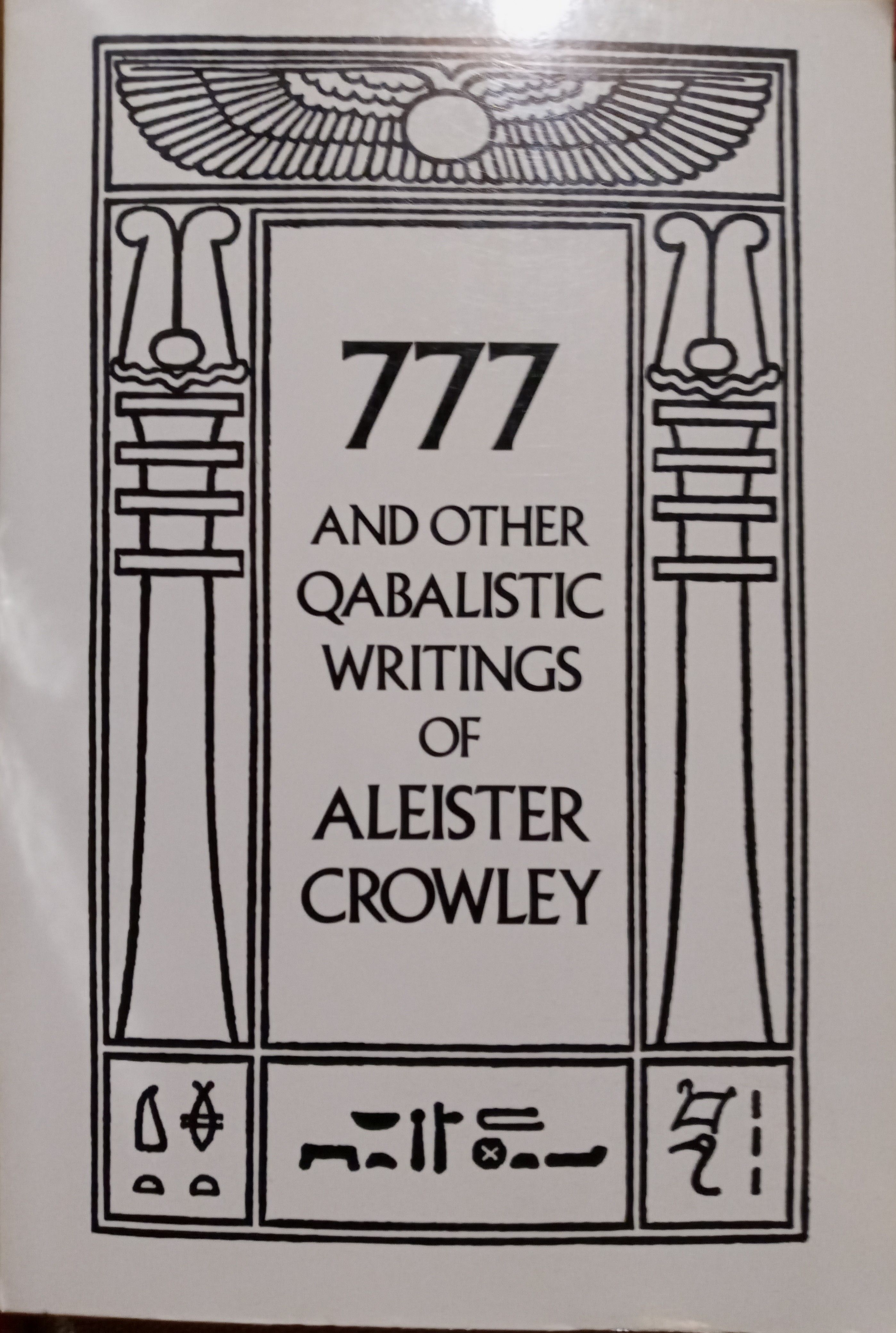 777 And Other Qabalistic Writings Of Aleister Crowley