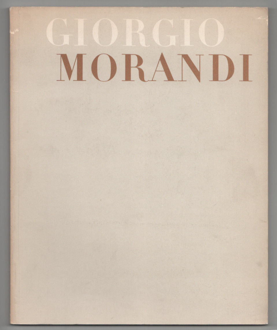 Giorgio Morandi by MORANDI, Giorgio, and Jean Leymarie, and James ...