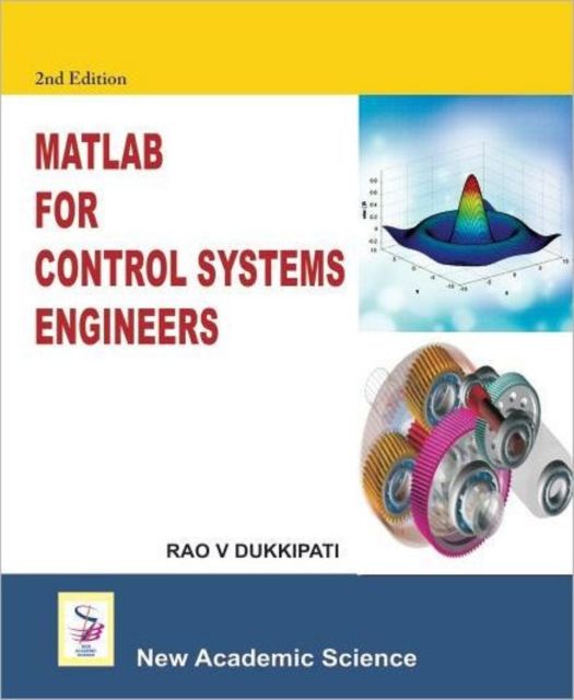 Matlab For Control System by Rao V Dukkipati (5 items) - Biblio