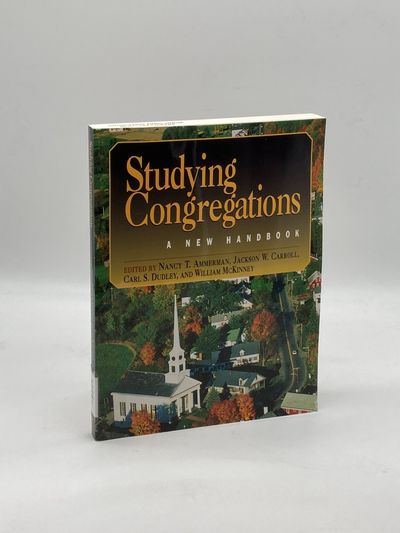 Studying Congregations A New Handbook by Nancy Ammerman And Jackson ...