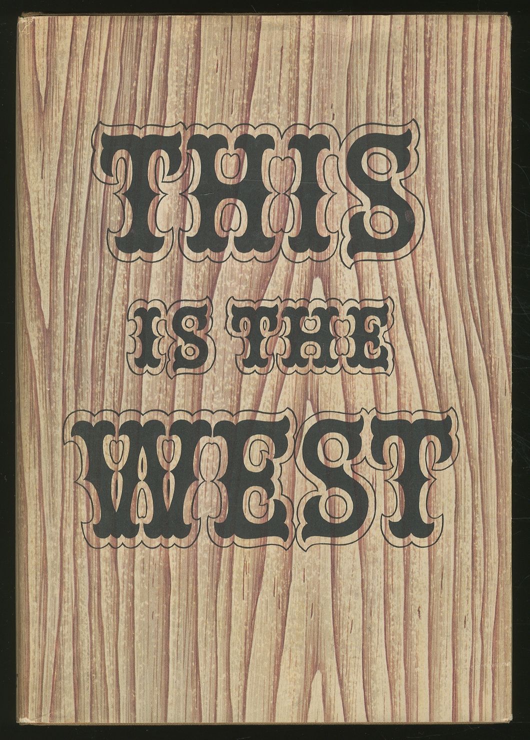 This Is the West by HOWARD, Robert West (editor) | Hardcover | 1957 ...