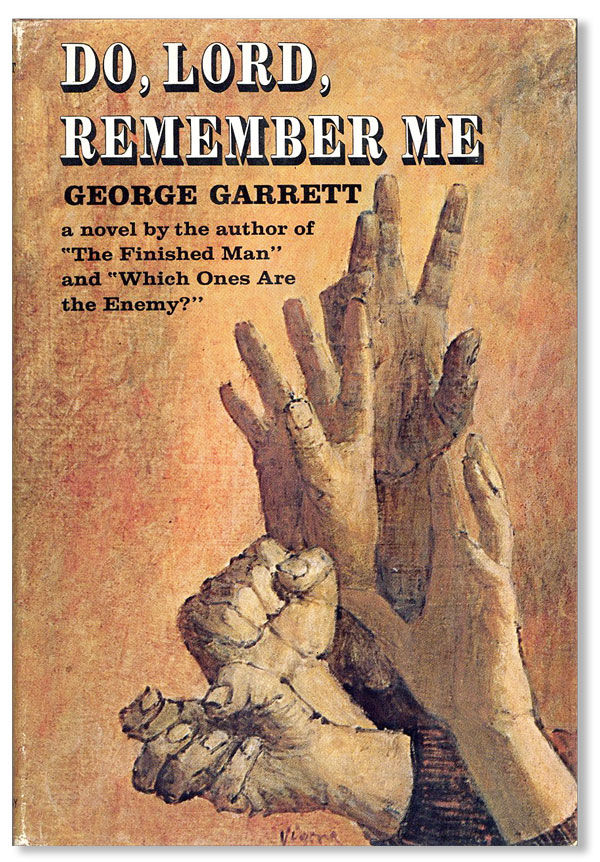 Do, Lord, Remember Me by GARRETT, George | 1965 | Doubleday & Company ...