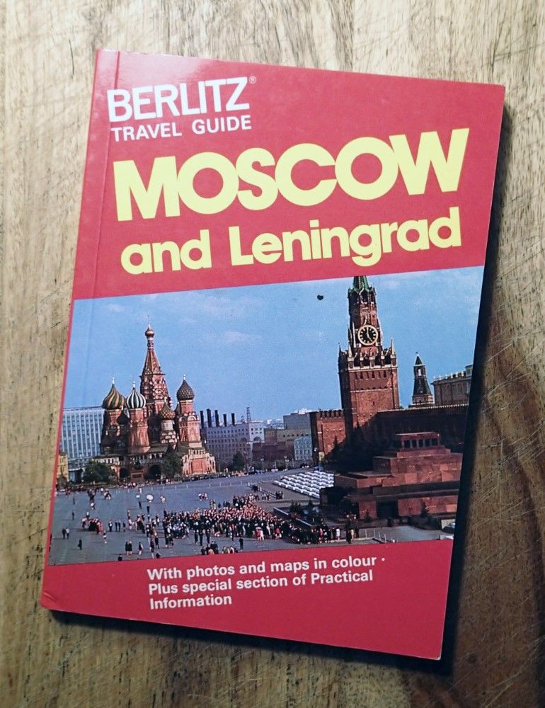 BERLITZ TRAVEL GUIDE MOSCOW AND LENINGRAD : 1987/1988 Edition : Maps ...