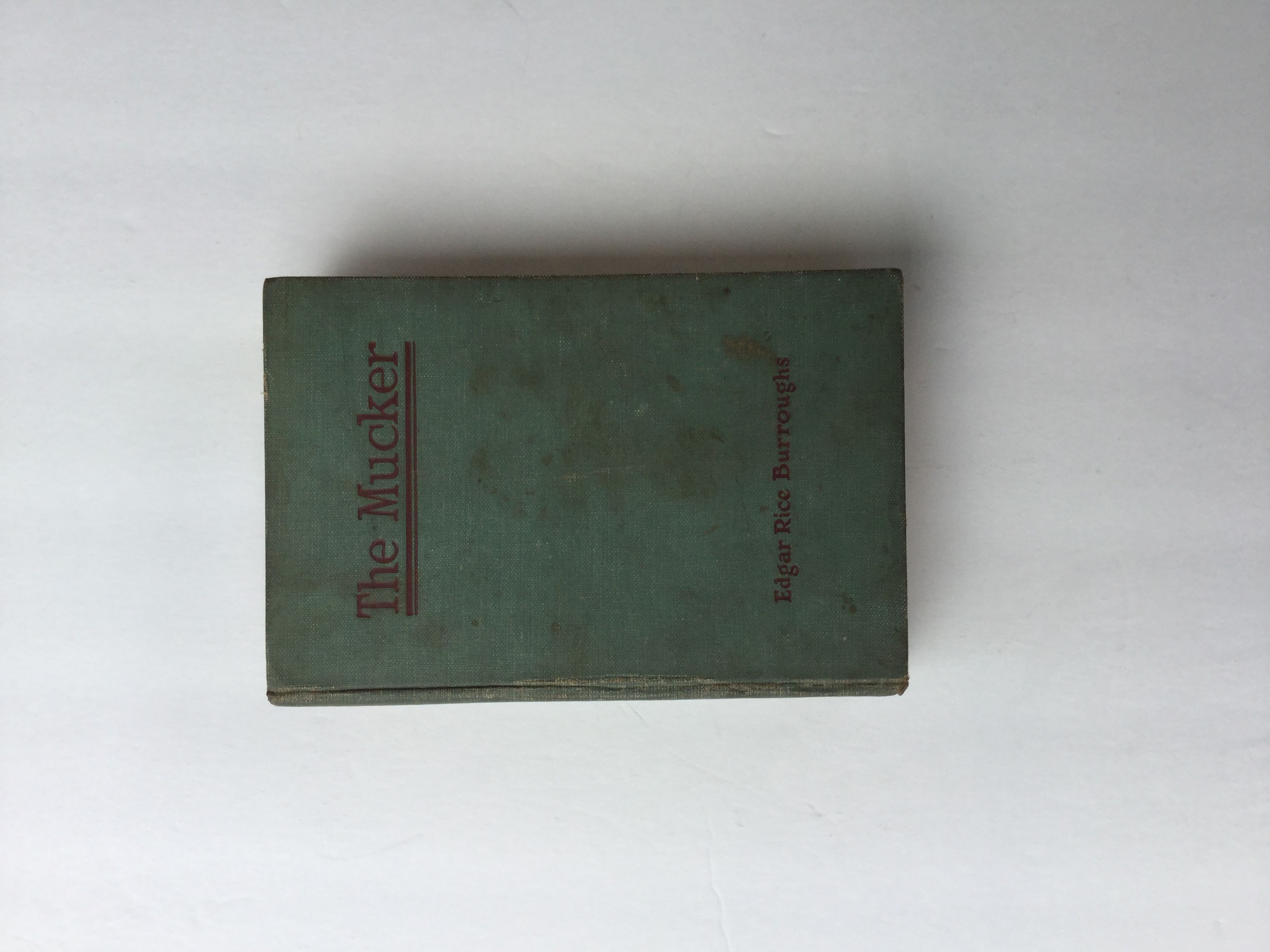 The Mucker by Burroughs, Edgar Rice | Hardcover | 1921 | A. C. McClurg ...