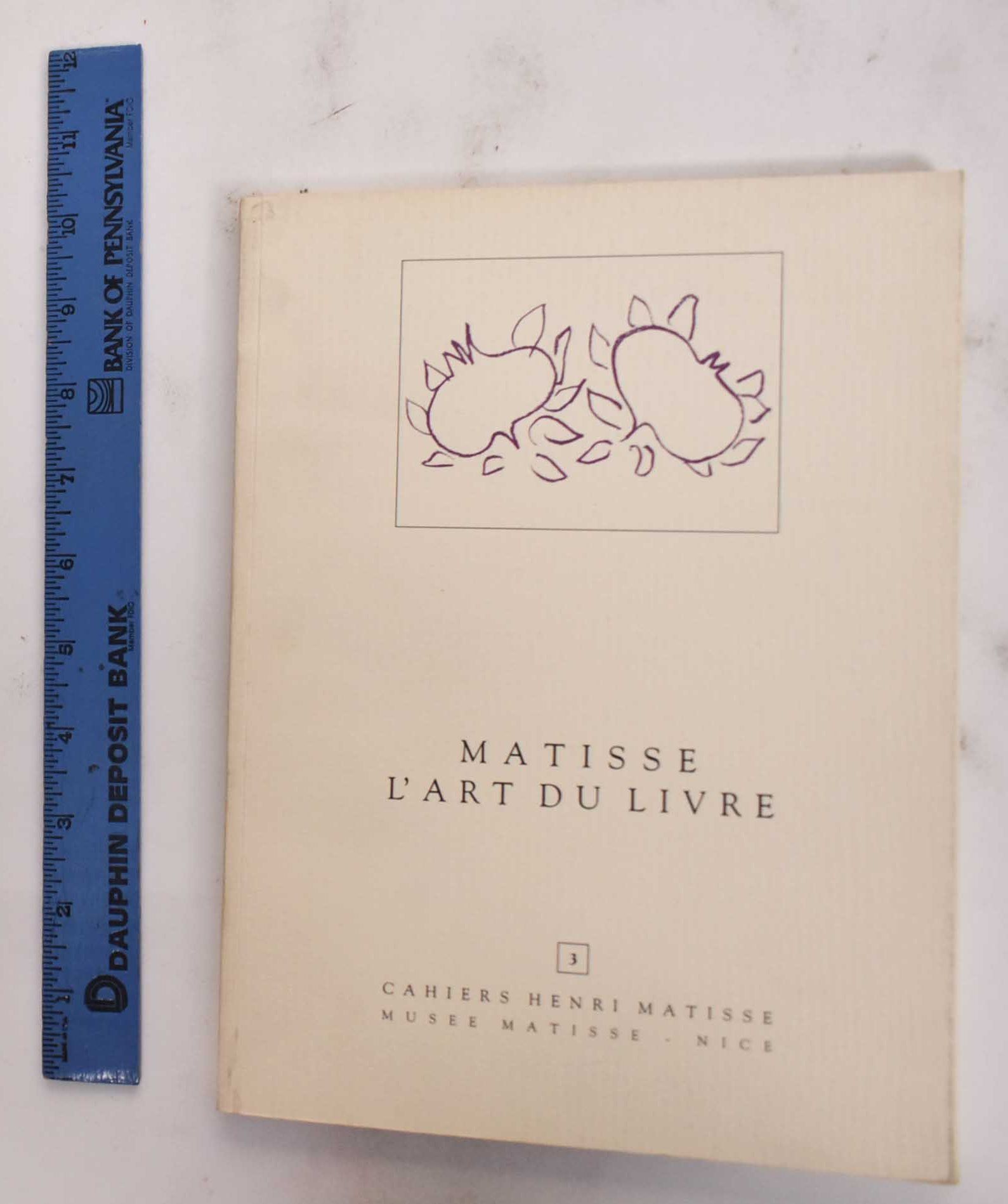 Matisse L'Art du Livre by Matisse, Henri | Softcover | 1986 | Le Musee ...