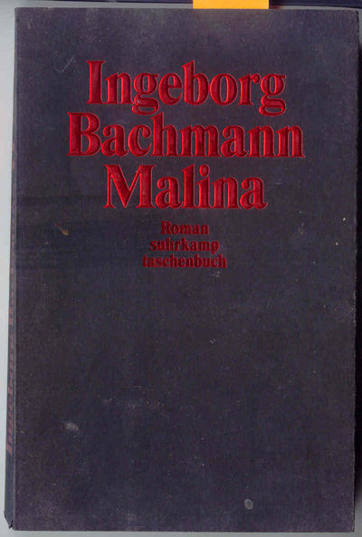 Malina by Ingeborg Bachmann - Paperback - 1997 - from BOOKSTALLblog ...