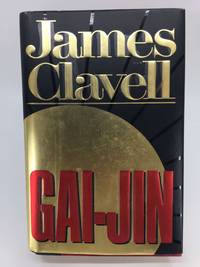 Gai-Jin by James Clavell | Hardcover | April 1993 | Delacorte Press ...