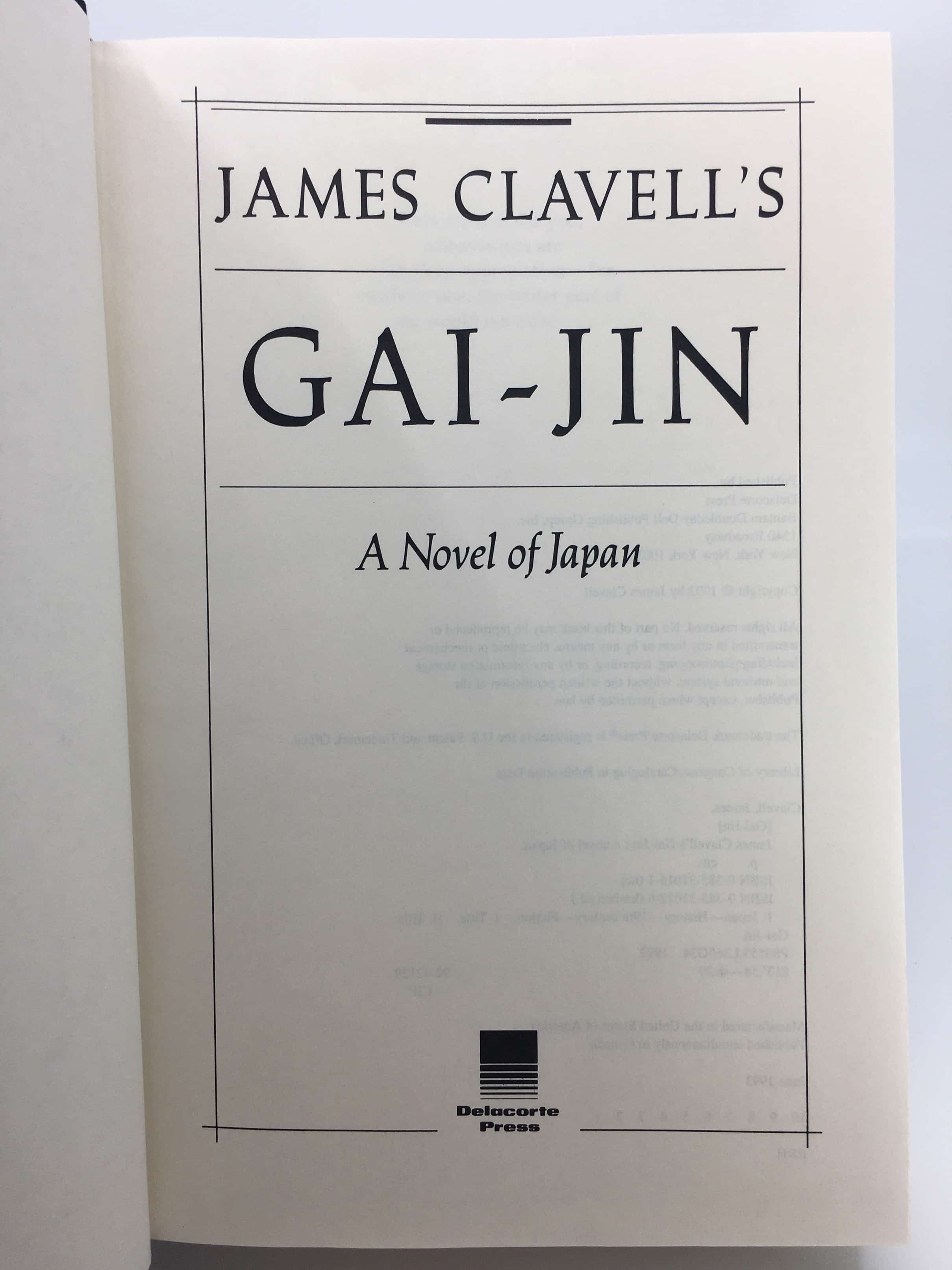 Gai-Jin by James Clavell | Hardcover | April 1993 | Delacorte Press | 9780385310161 | Biblio