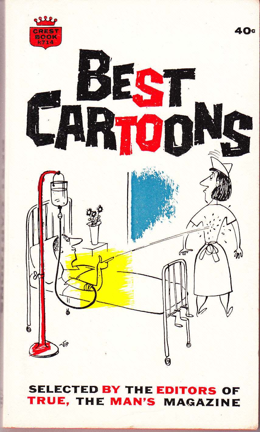 Best Cartoons by the Man's Magazine Editors of True - Paperback - 3rd ...