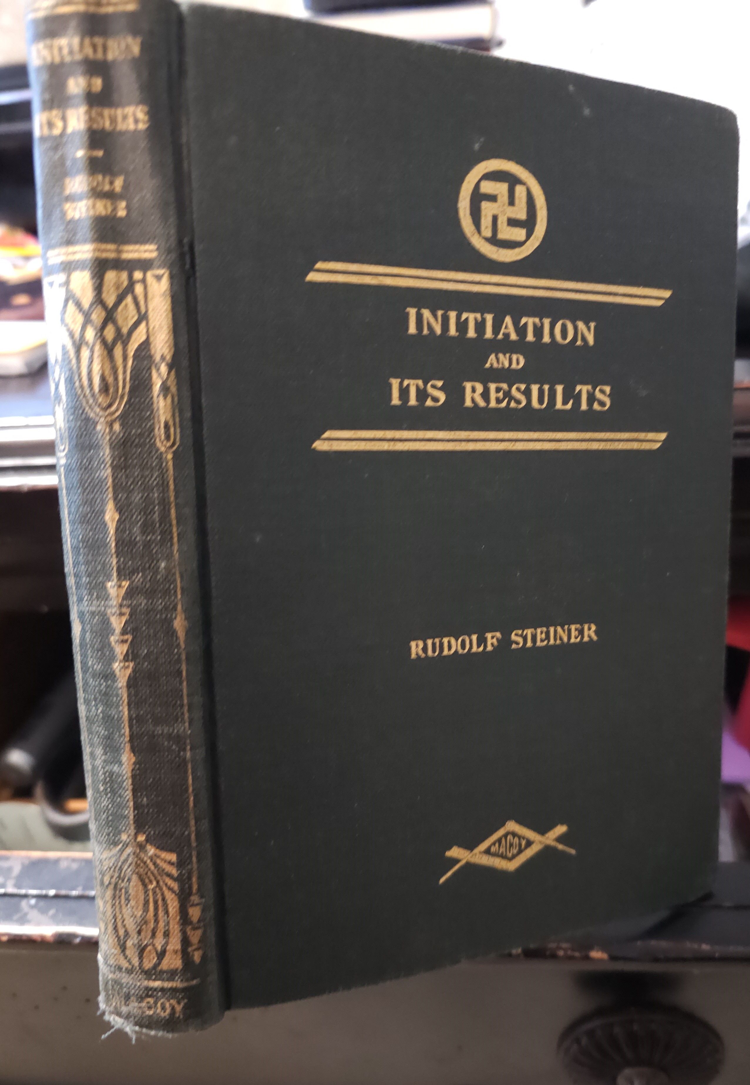 Initiation And Its Results by Rudolf Steiner | 1909 | Macoy Publishing ...