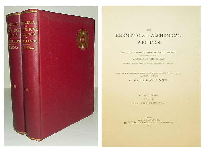 The Hermetic and alchemical writings of Aureolus Philippus Theophrastus ...